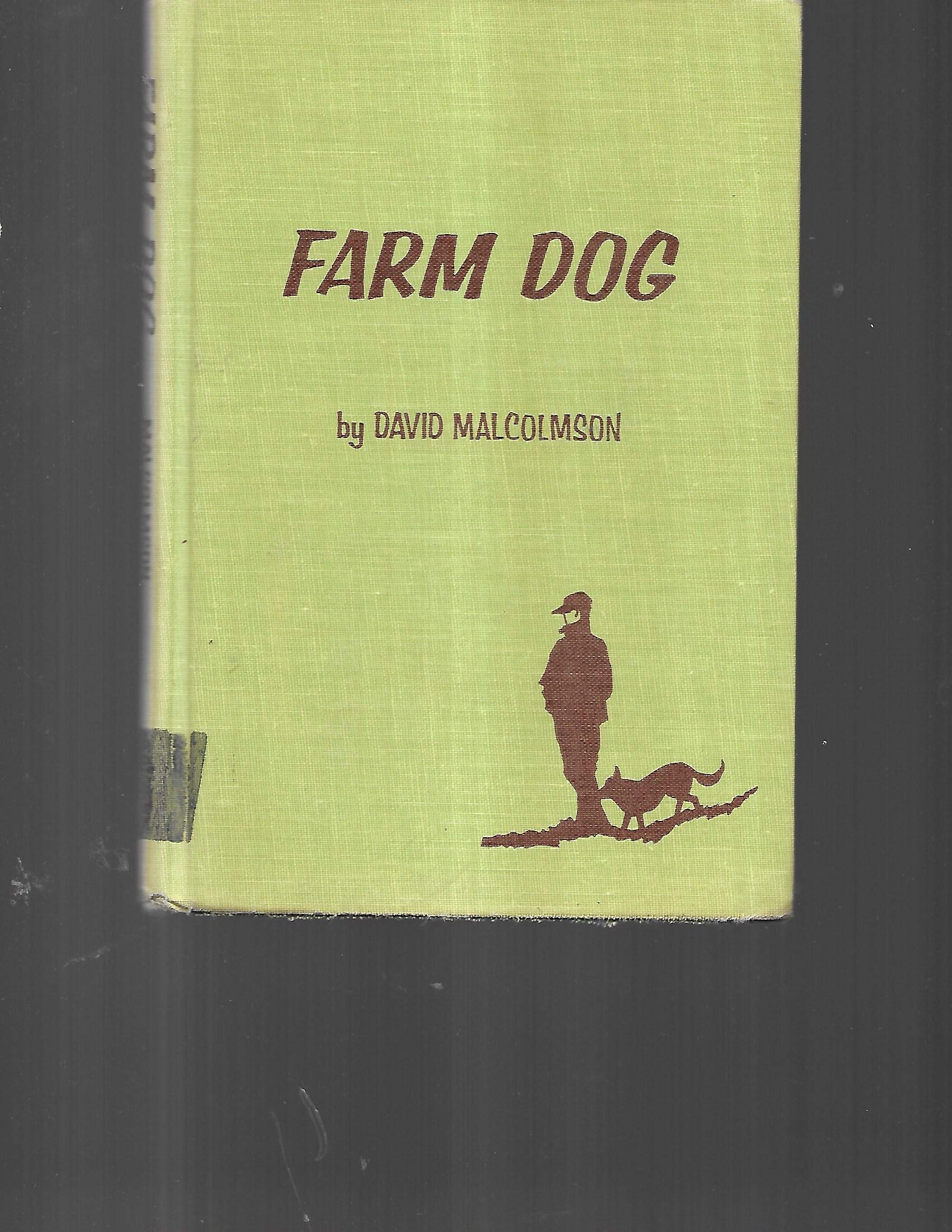 Farm Dog by David Malcolmson | Goodreads