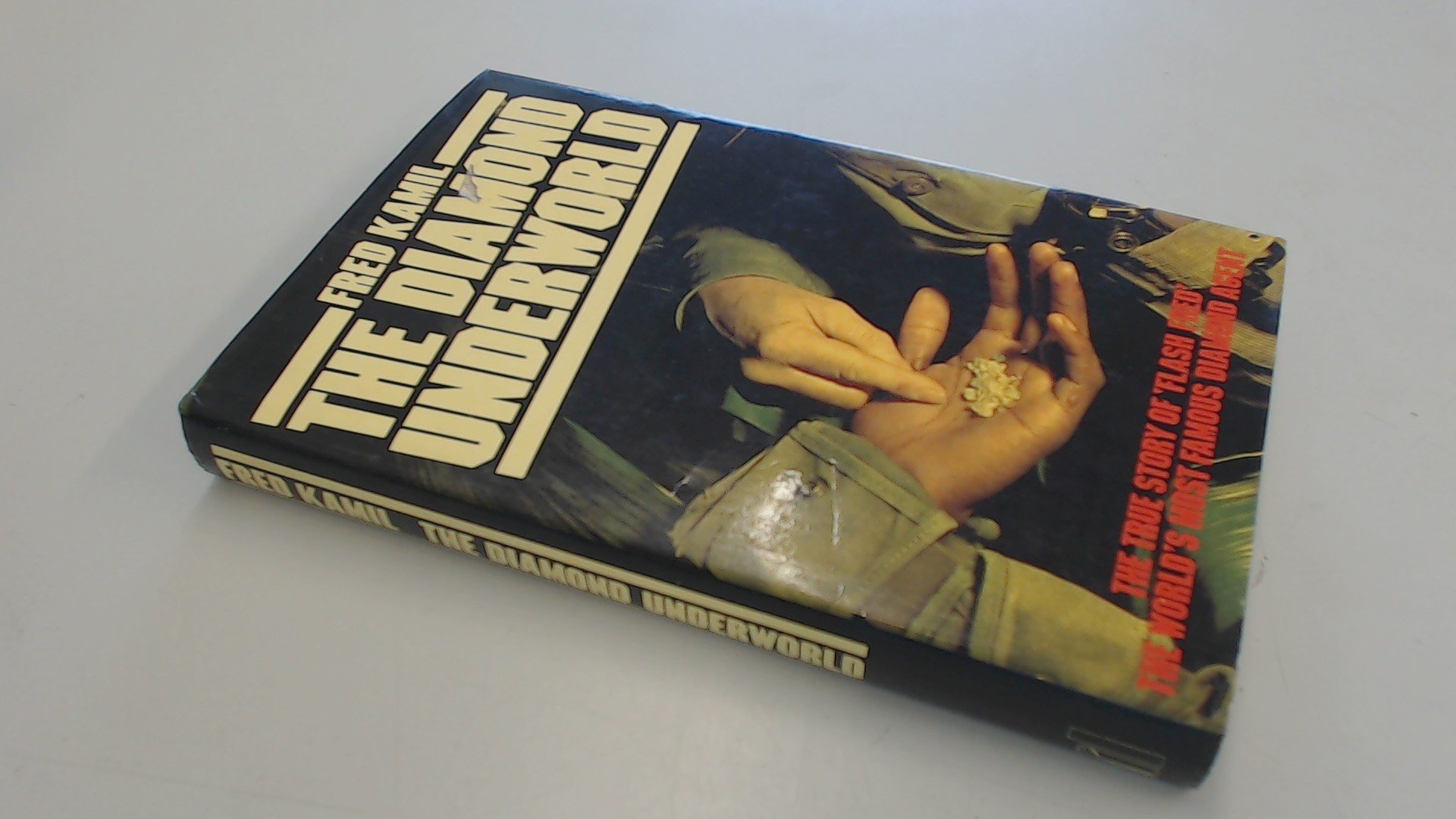 The diamond underworld by Fred Kamil | Goodreads