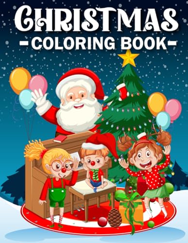 Christmas Coloring Book: Simple And Easy Large Print Christmas Coloring ...
