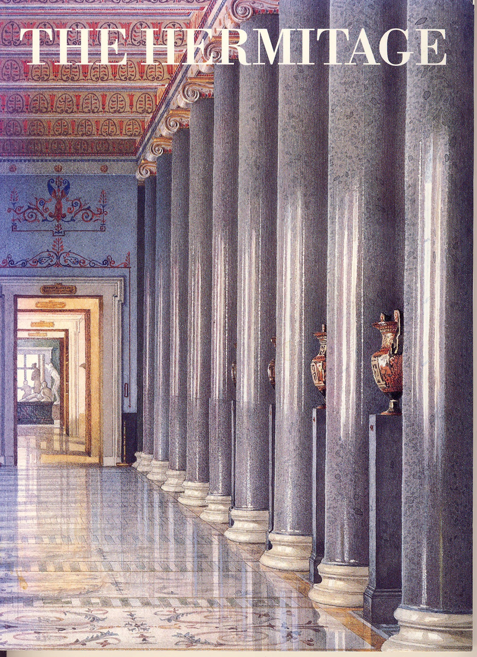 Hermitage: Selected Treasures from One of the World's Greatest Museums ...