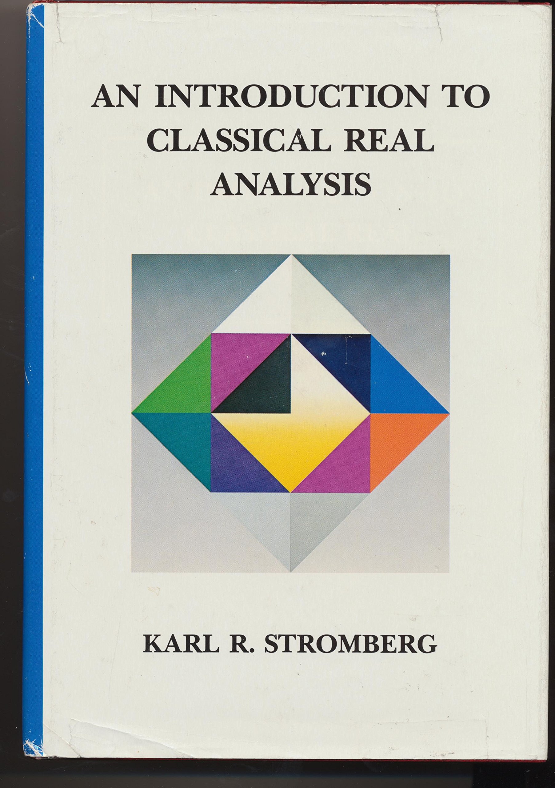 Introduction to Classical Real Analysis by Karl Stromberg | Goodreads