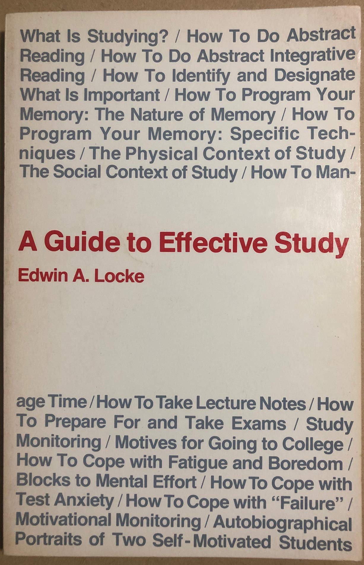 A Guide to Effective Study by Edwin A. Locke | Goodreads