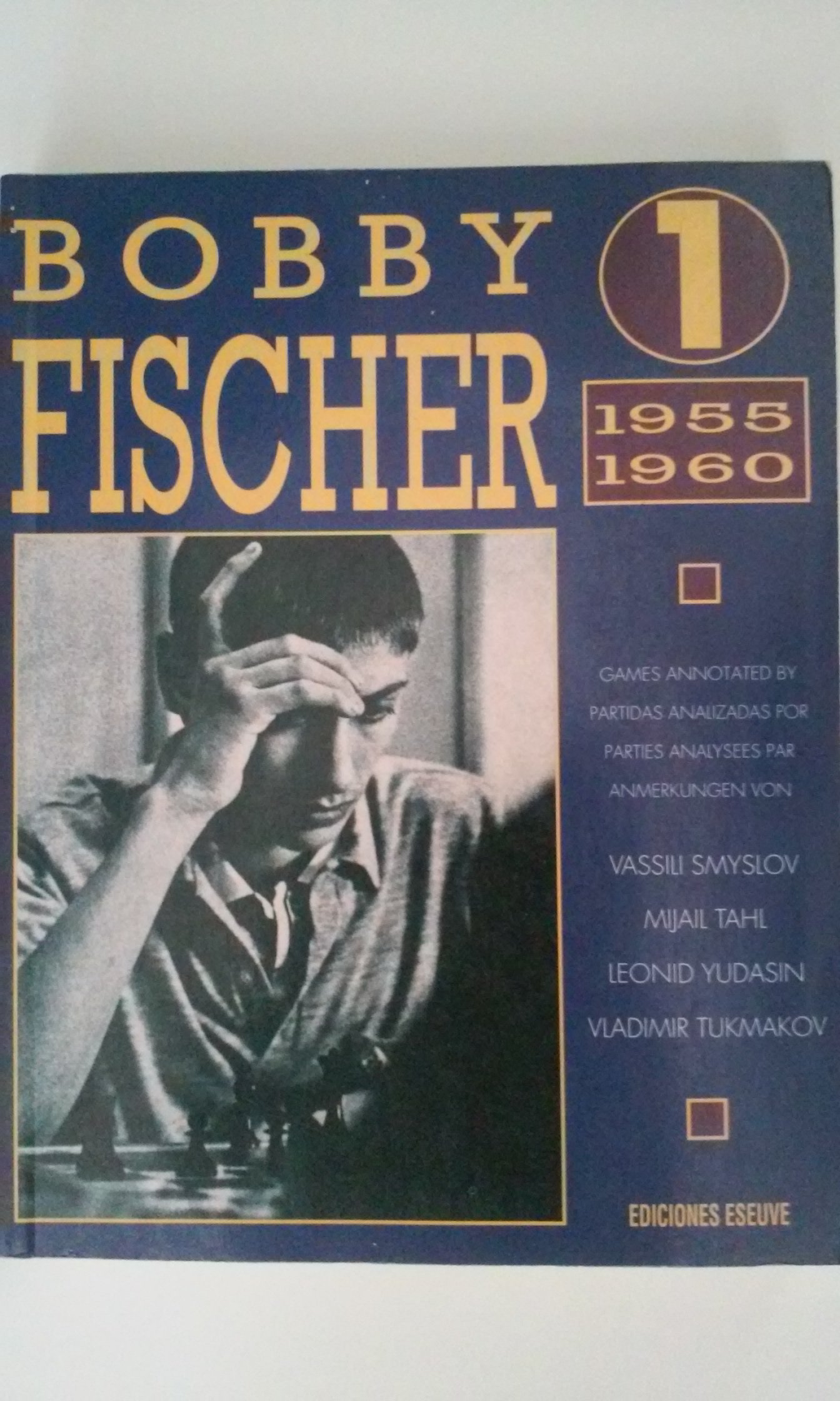 Bobby Fischer 1 1955-1960 by Mikhail Tal | Goodreads
