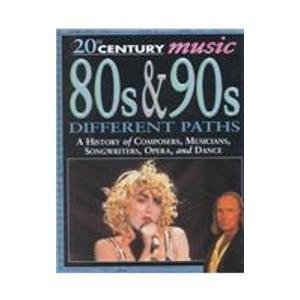 20th Century Music 80s & 90s Different Paths by Malcolm Hayes | Goodreads
