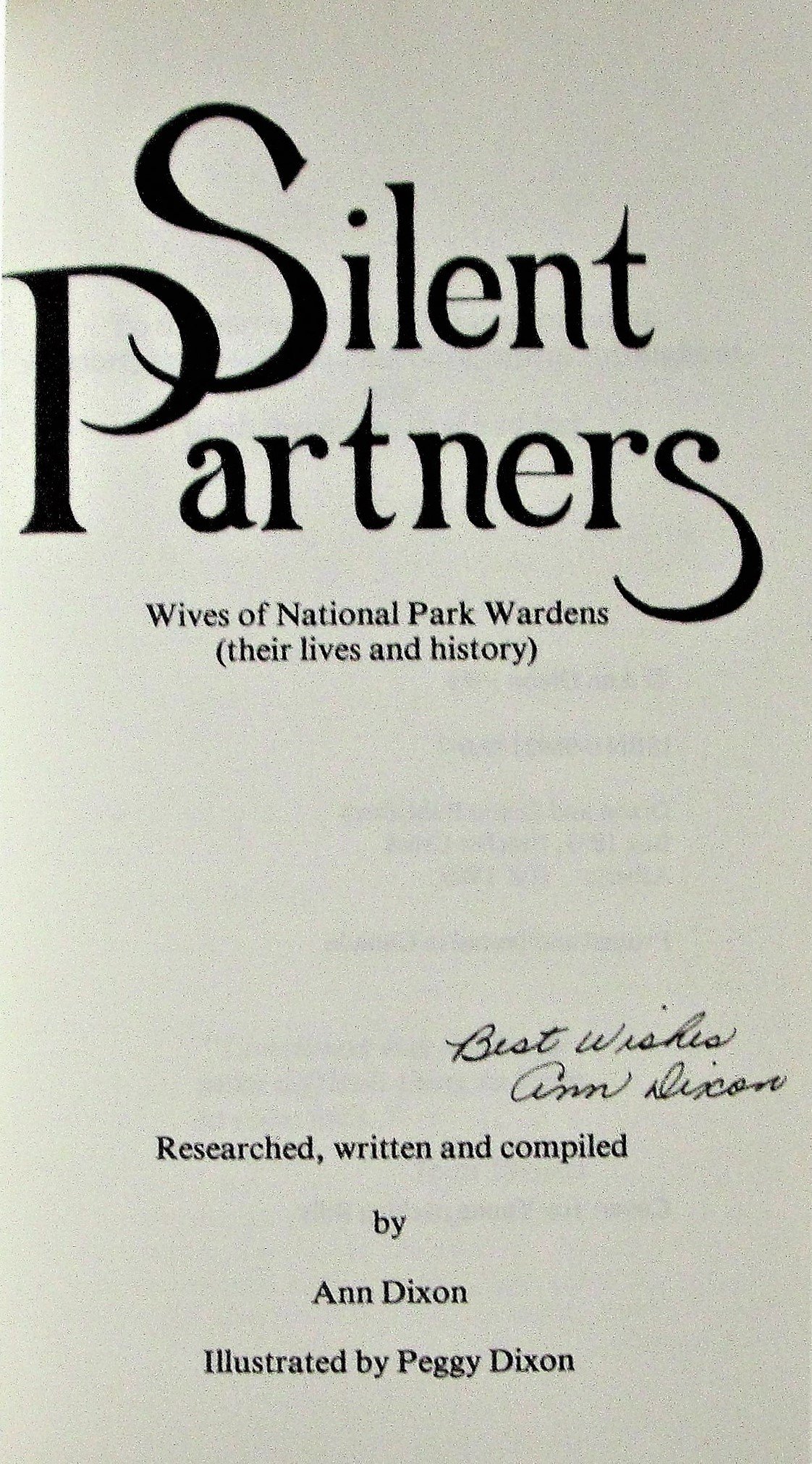 Silent Partners: Wives of National Park Wardens by Ann Dixon | Goodreads