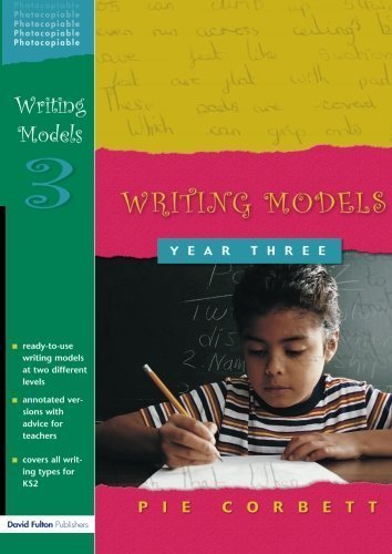 Writing Models Year 3 by Pie Corbett (2005-06-29) by Pie Corbett | Goodreads