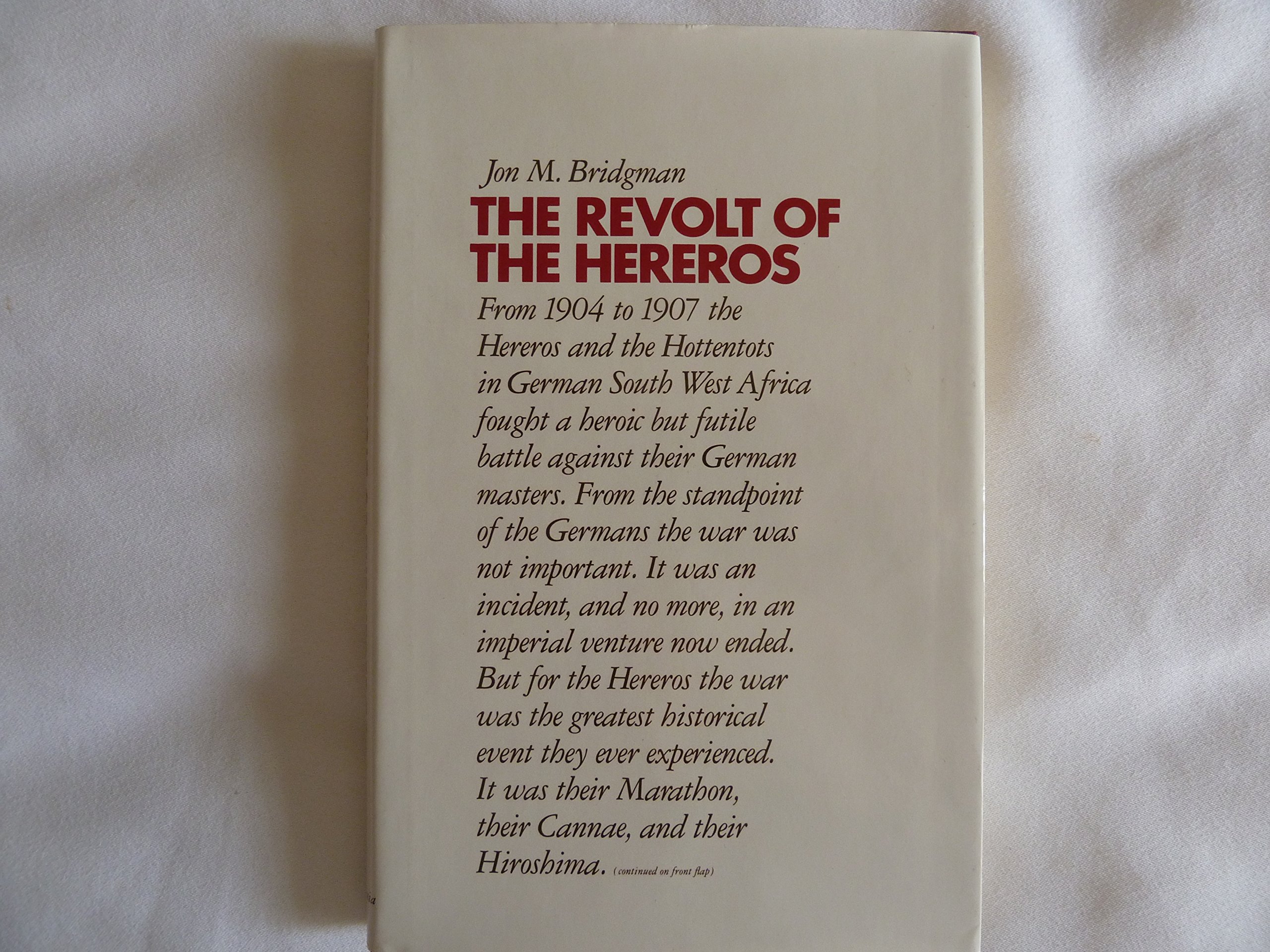 The Revolt of the Hereros by Jon M. Bridgman | Goodreads