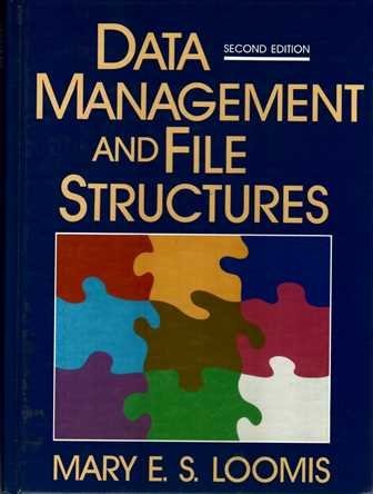 Data Management and File Structures by Mary E.S. Loomis | Goodreads