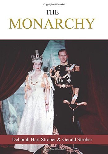 The Monarchy by Deborah Hart Strober by Deborah Hart Strober | Goodreads