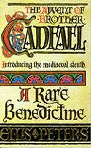 A Rare Benedictine (The Chronicles of Brother Cadfael) by Peters, Ellis ...