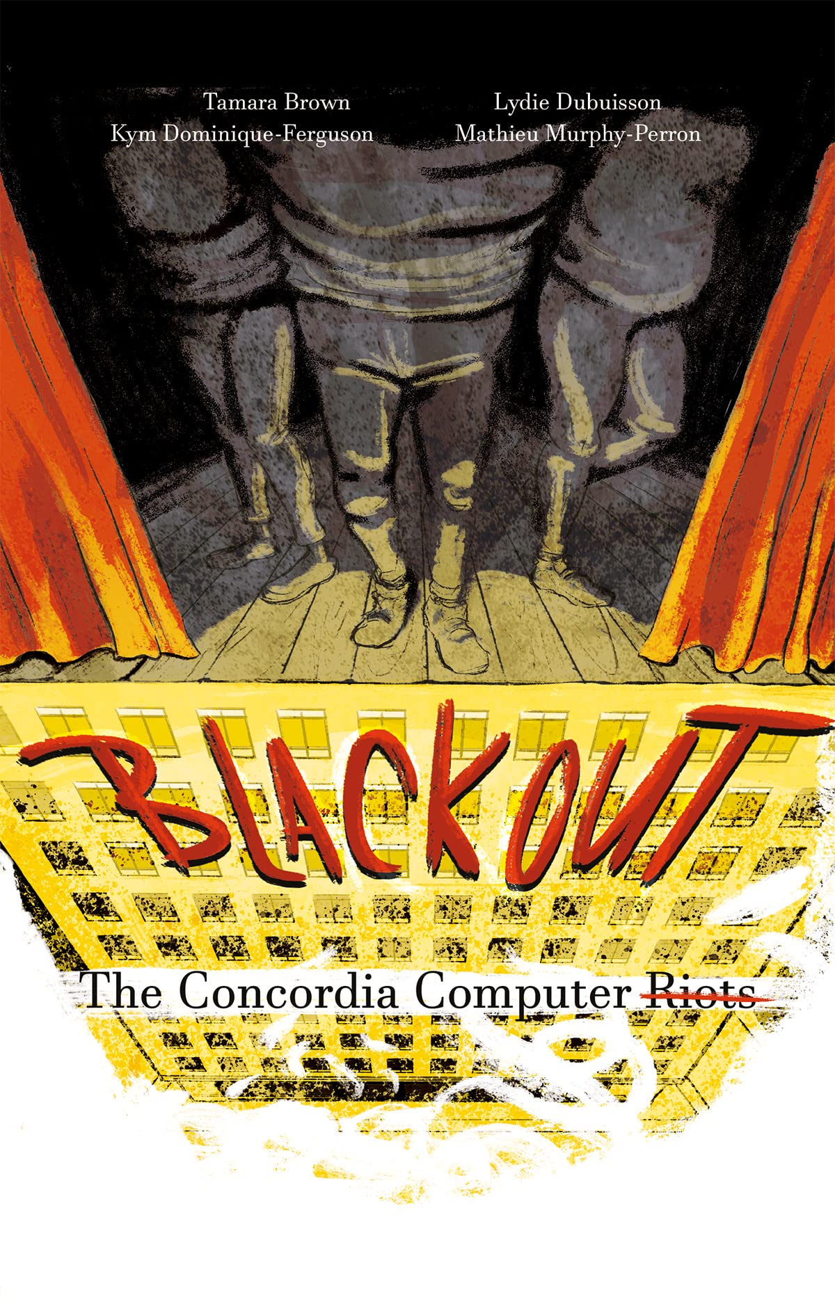 Blackout: The Concordia Computer Riots by Tamara Brown | Goodreads