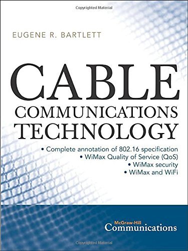 Cable Communications Technology by Eugene R. Bartlett by Eugene R ...