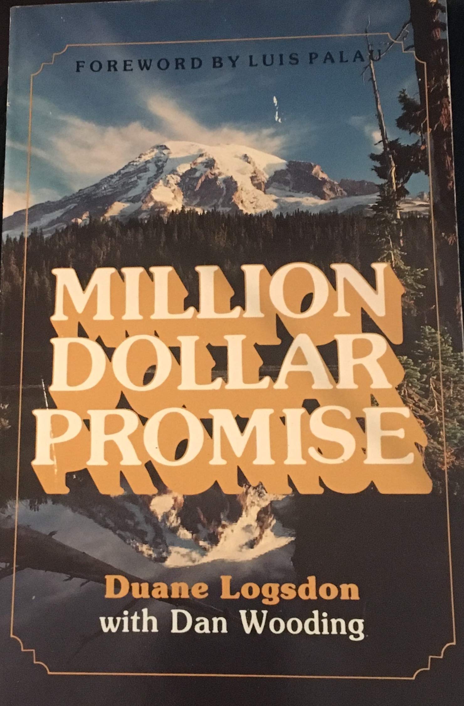 Title: Million Dollar Promise by DUANE LOGSDON~DAN WOODING~FOREWORD BY ...
