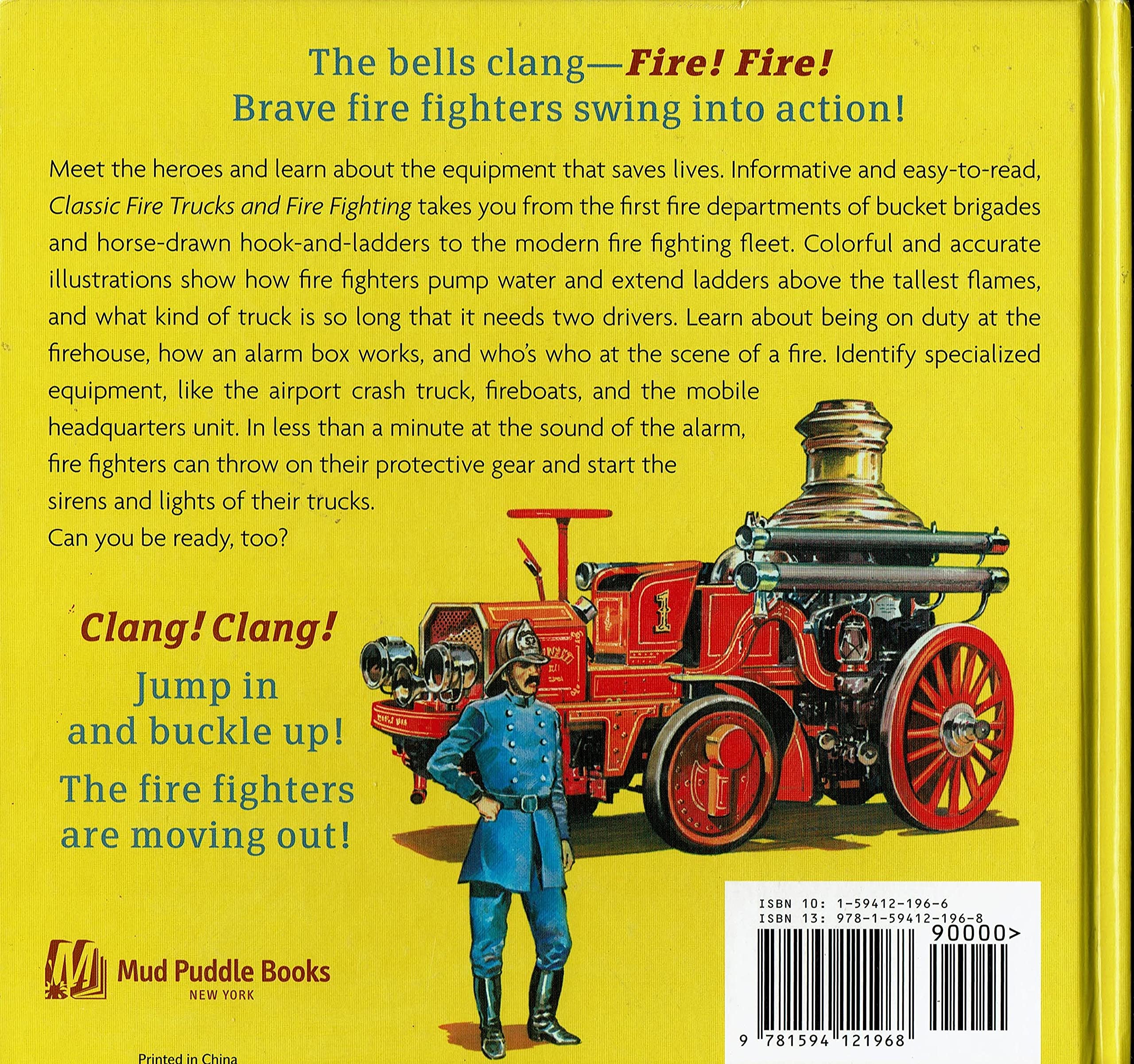 Classic Fire Trucks and Fire Fighting by Teddy Slater | Goodreads