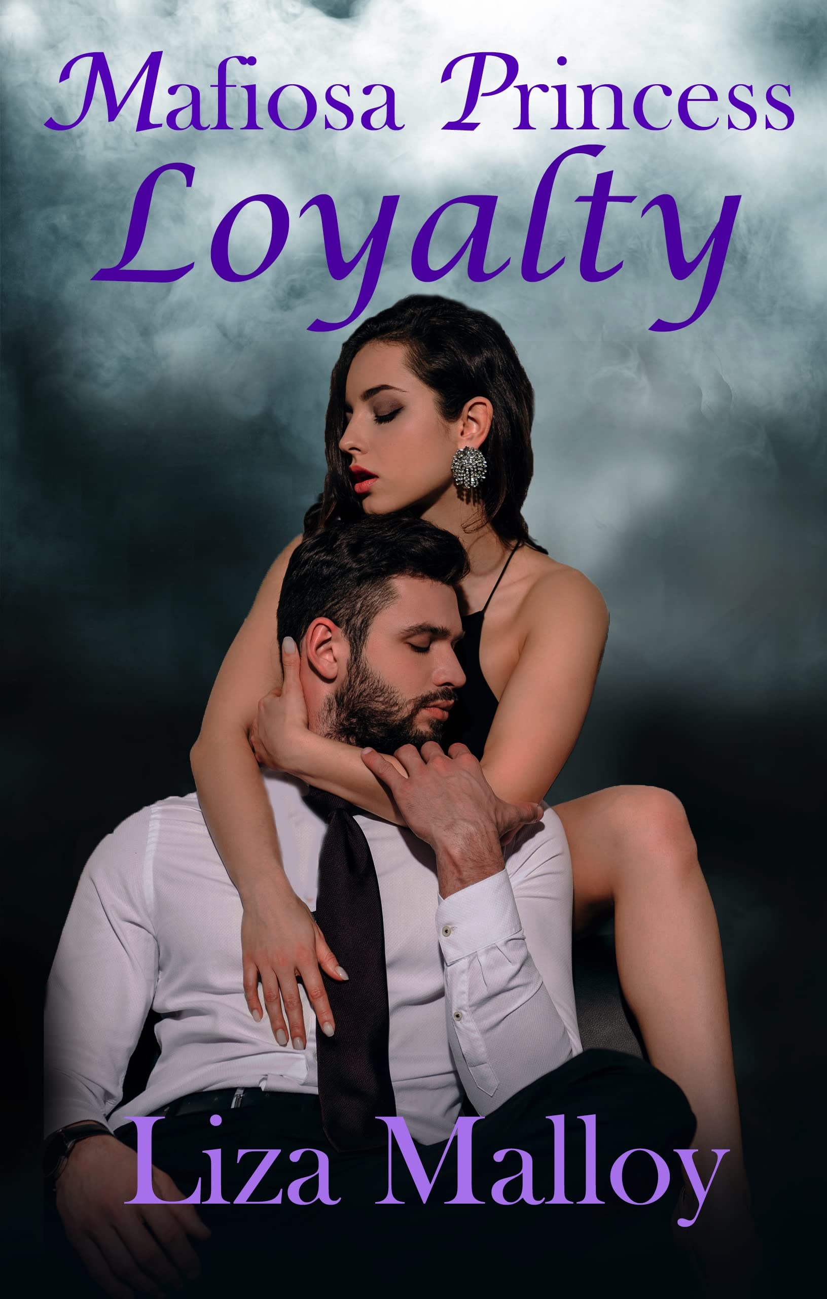 Mafiosa Princess Loyalty by Liza Malloy | Goodreads