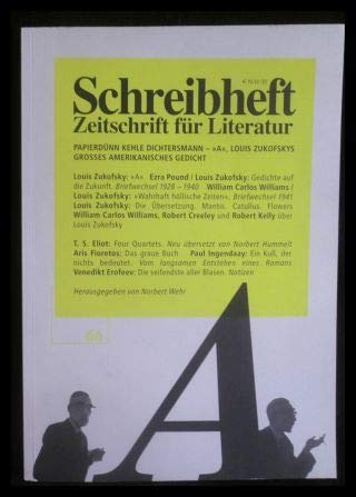 Eliot: Four Quartets/Zukofsky: A/Fioretos: Das graue Buch/Ingendaay ...