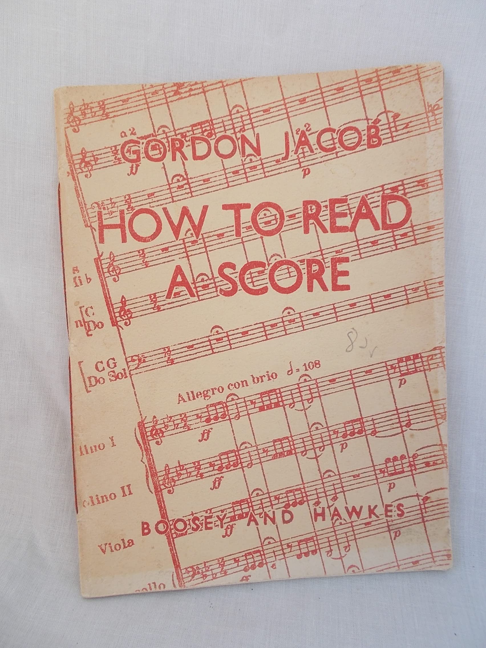 How to Read a Score by Gordon Jacob | Goodreads