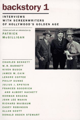 Backstory 1: Interviews With Screenwriters of Hollywood's Golden Age by ...