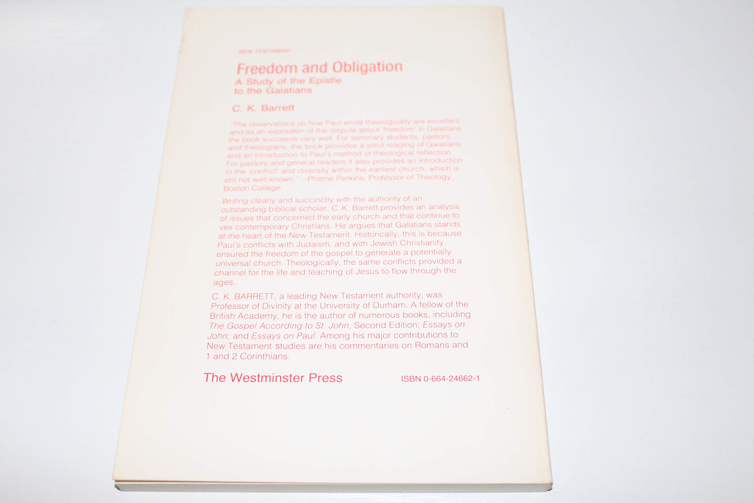 Freedom and Obligation: A Study of the Epistle to the Galatians by ...