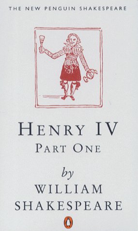 Henry IV. Part 1 by William Shakespeare | Goodreads