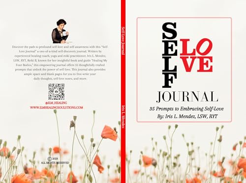 Self-Love Journal: 35 Prompts to Embracing Self-Love by Iris Mendez ...