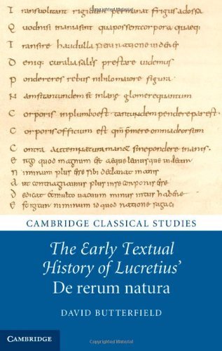 The Early Textual History of Lucretius' De rerum natura (Cambridge ...