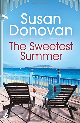 The Sweetest Summer: Bayberry Island Book 2 by Susan Donovan by Susan ...