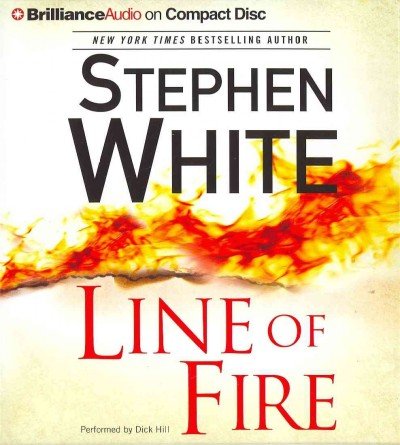 Line of Fire by Stephen White | Goodreads