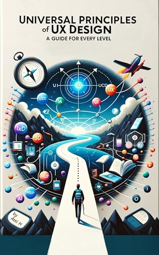 Universal Principles of Design: A Guide for Every Level by Atti H ...