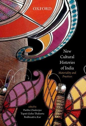 New Cultural Histories of India 1st edition by Chatterjee, Partha, Guha ...