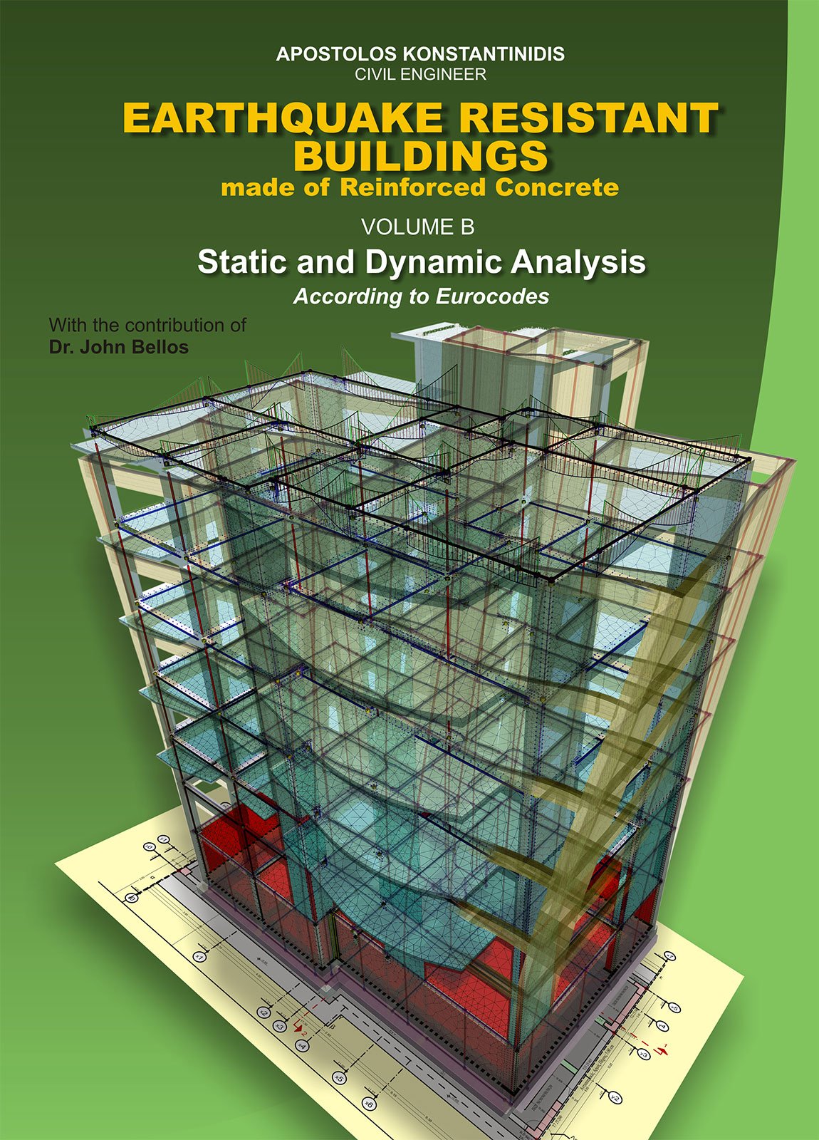 EARTHQUAKE RESISTANT BUILDINGS made of reinforced concrete, static and ...