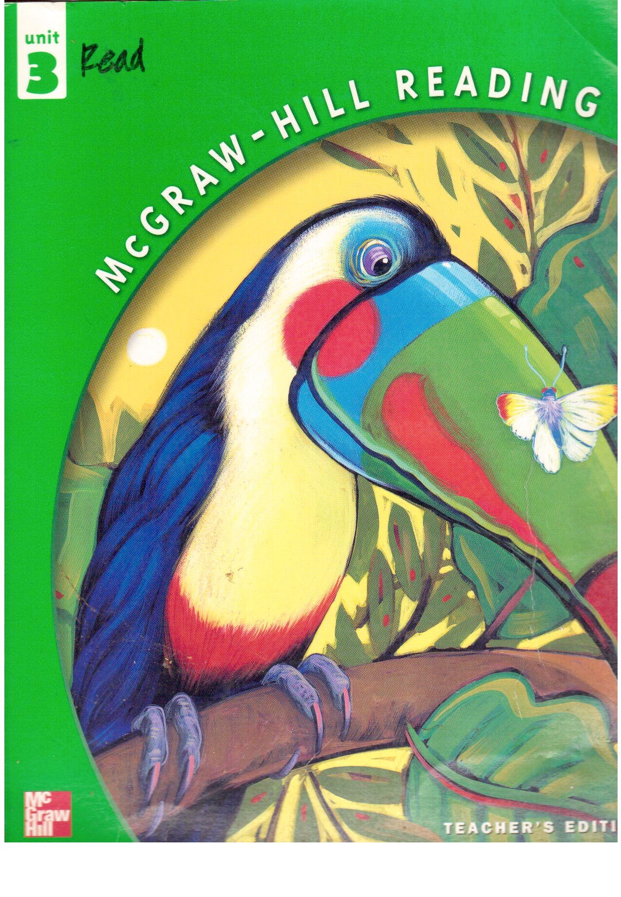 Mcgraw Hill Reading Grade 3 Unit 3 Teacher's Edition by James Flood ...
