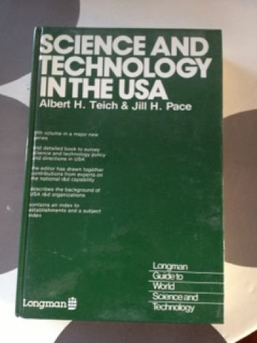 Science and Technology in the U.S.A. by Albert H. Teich | Goodreads
