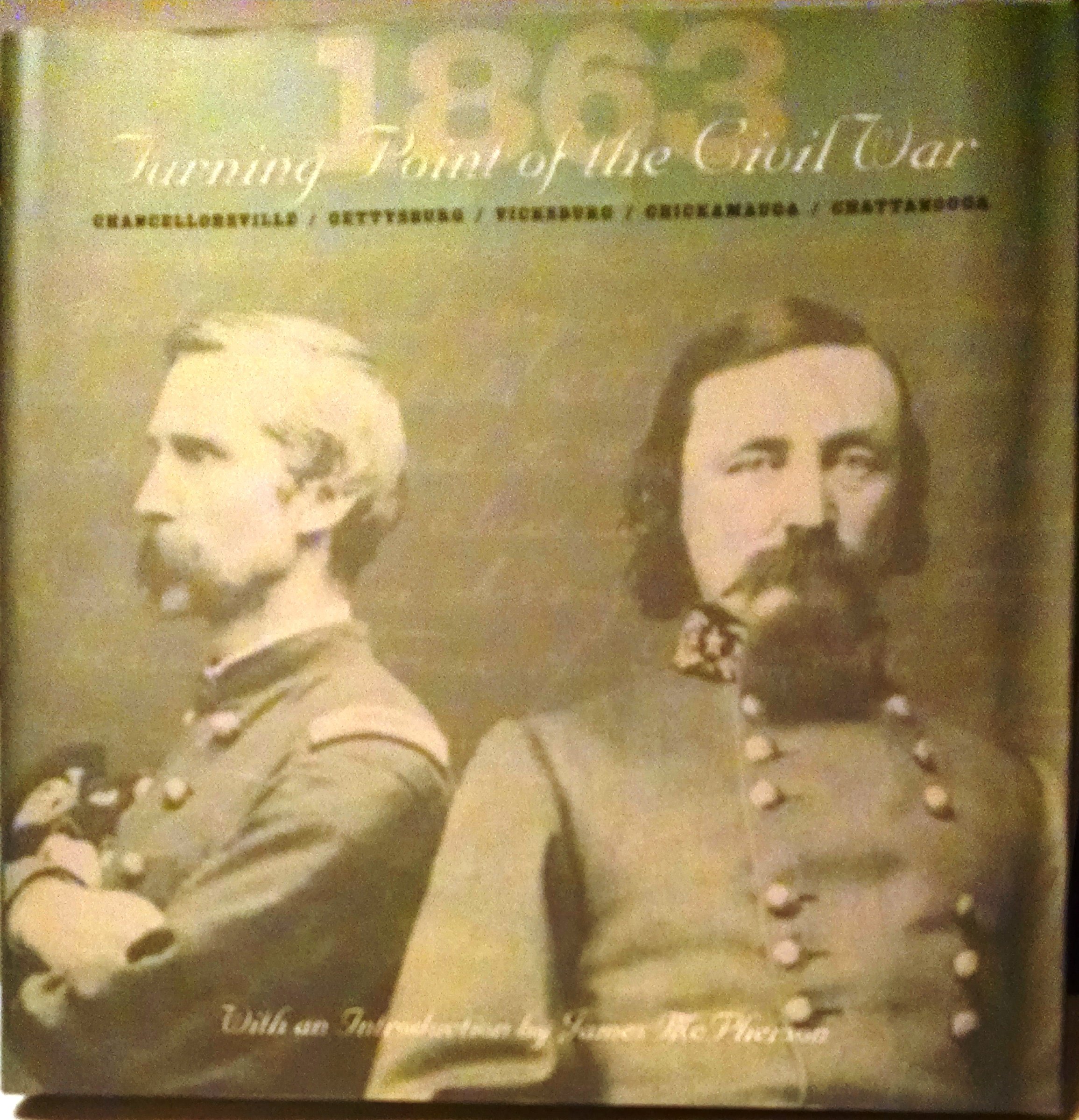 1863 Turning Point of the Civil War; by Time-Life Books | Goodreads