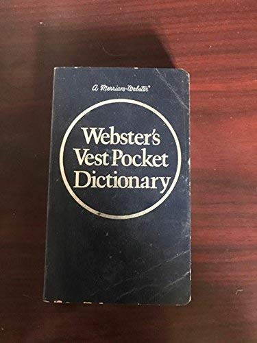 Webster's Vest Pocket Dictionary by Merriam-Webster | Goodreads