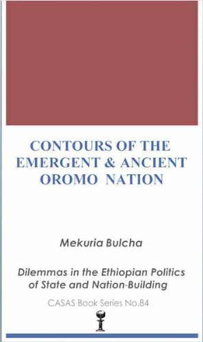 Contours of the Emergent & Ancient Oromo Nation by Mekuria Bulcha | Goodreads
