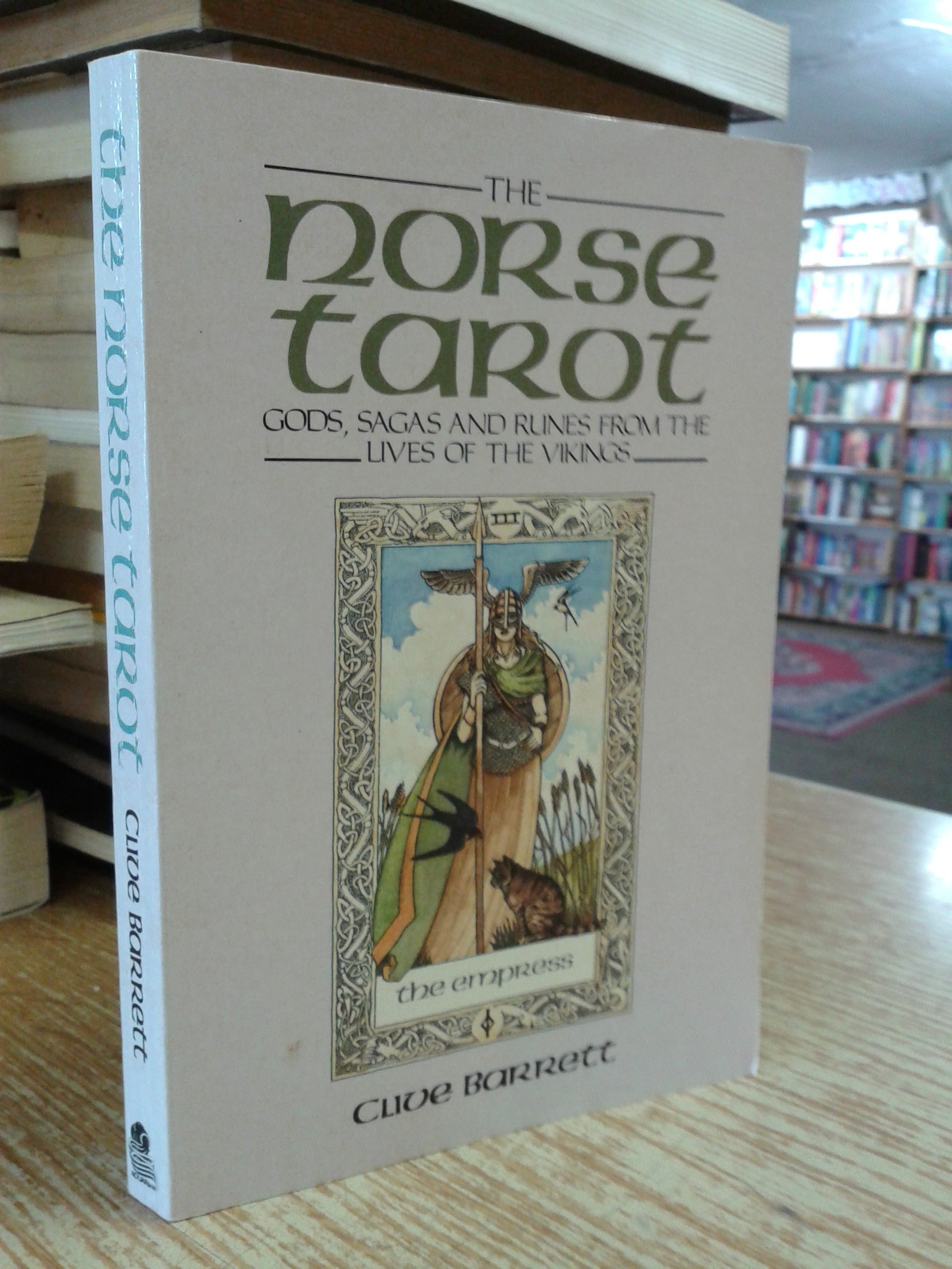 The Norse tarot: Gods, sagas, and runes from the lives of the Vikings ...