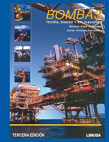 Bombas / Pumps: Teoria, Diseno Y Aplicaciones / Theory, Design and ...