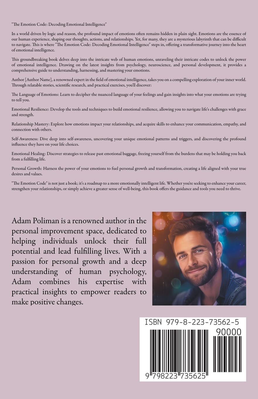 The Emotion Code: Decoding Emotional Intelligence by Adam Poliman ...