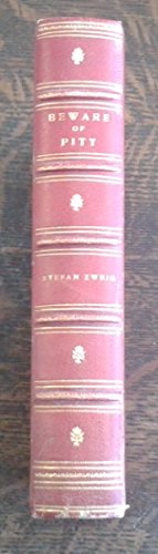Beware of Pity First Edition by Stefan Zweig | Goodreads