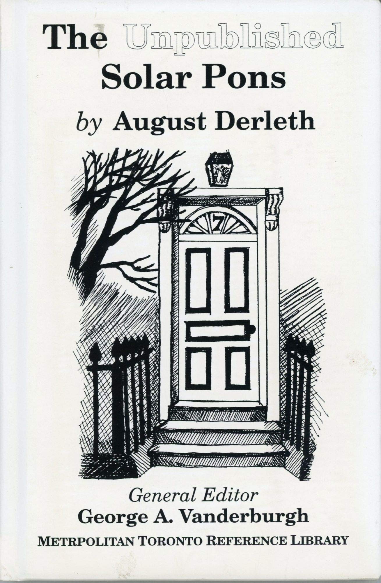 The Unpublished Solar Pons by August Derleth | Goodreads