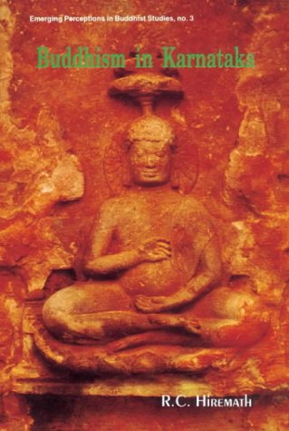 Buddhism in Karnataka by R. C. Hiremath | Goodreads