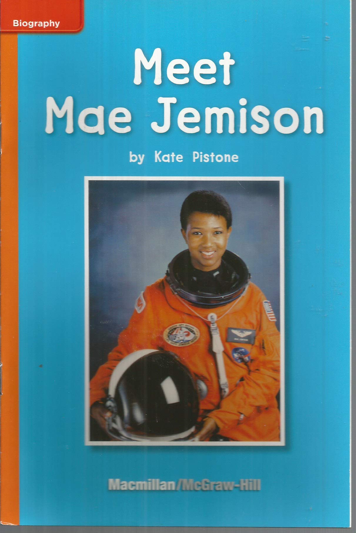Meet Mae Jemison by Kate Pistone | Goodreads