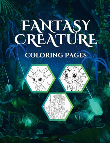 Fantasy Creature Coloring Pages: Explore 115 Fantasy Character Coloring ...