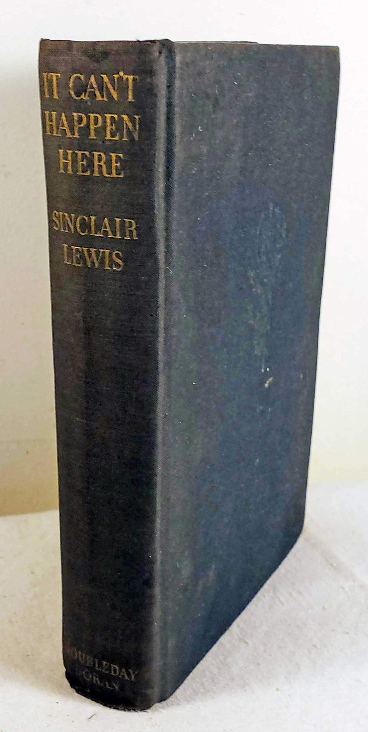 It Can't Happen Here, a Novel by Sinclair Lewis | Goodreads