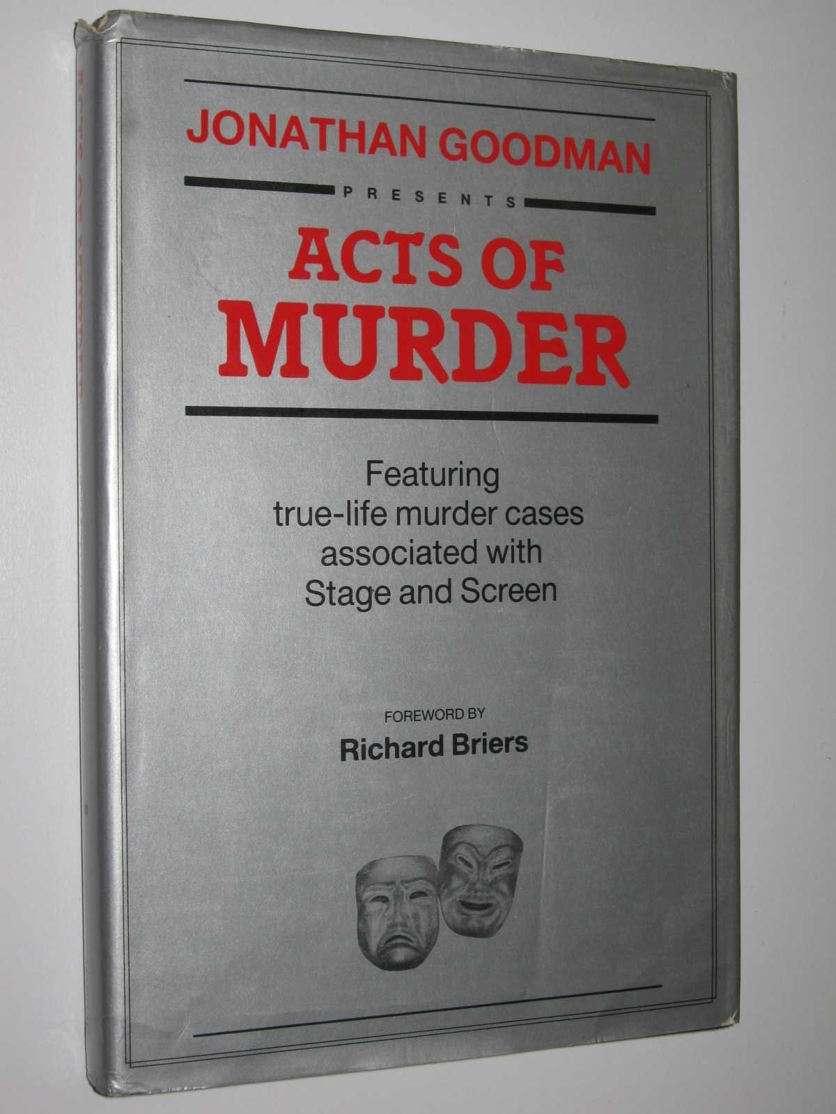 Acts of Murder by Jonathan Goodman | Goodreads