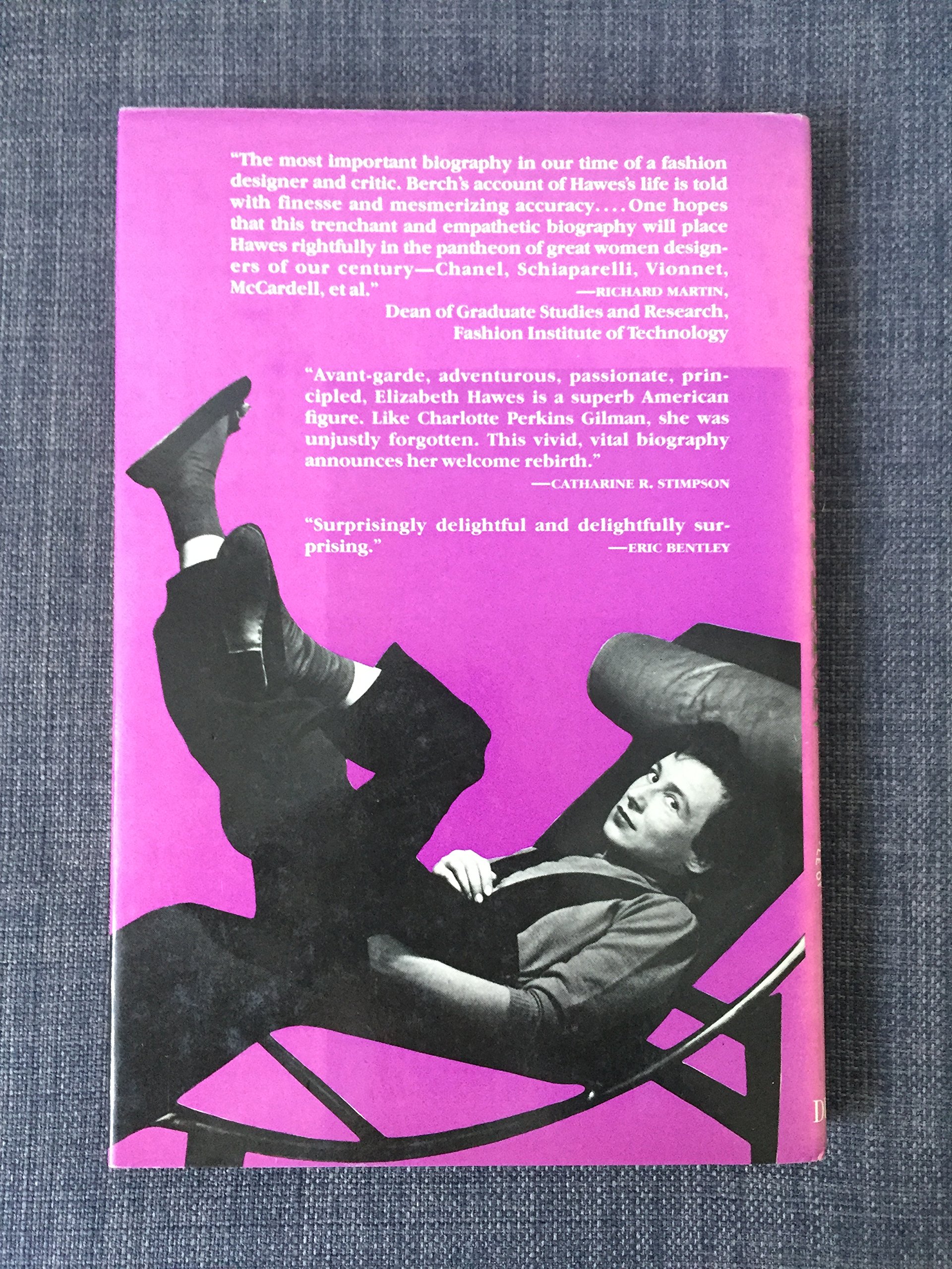 Radical by Design: The Life and Style of Elizabeth Hawes by Bettina ...