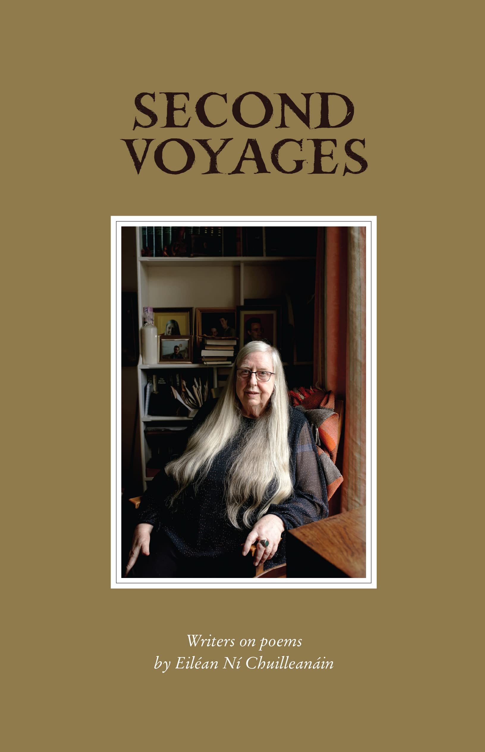 Second Voyages: Writers on Poems by Eiléan Ní Chuilleanáin | Goodreads