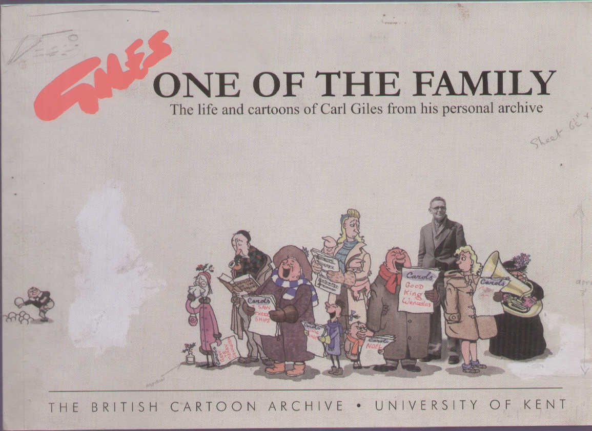 Giles: One of the Family: The Life and Cartoons of Carl Giles from His ...