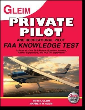 Private Pilot and Recreational Pilot FAA Knowledge Test 2010: For the ...